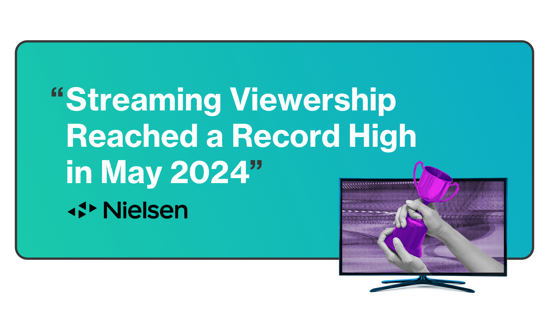 Streaming Viewership Reached a Record High in May 2024 - MNTN Research